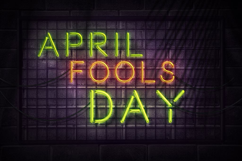 Creative Ways to Market Your Business on April Fools' Day
