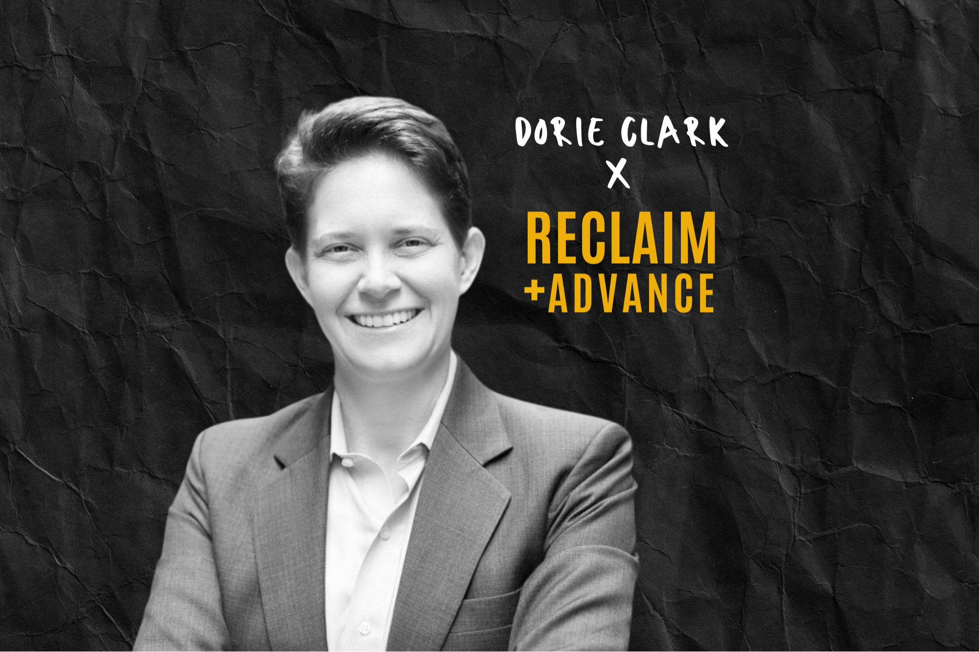 How Dorie Clark Went from Heartbreak to Writing a Bestseller